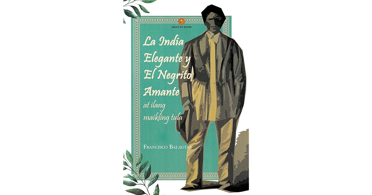 La India Elegante y El Negrito Amante at Ilang Maikling Tula by ...