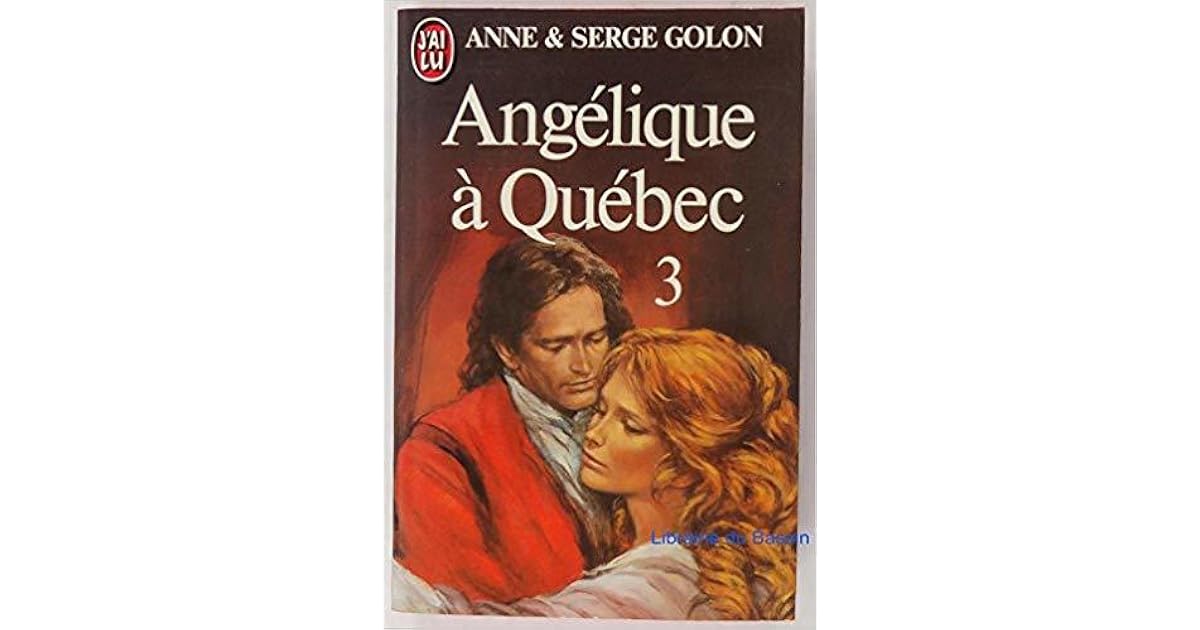 Angélique à Québec 3 by Anne Golon