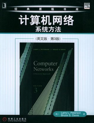 Computer Networks: A Systems Approach 3E by Larry L. Peterson Bruce S ...