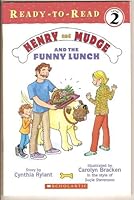 Henry and Mudge and the Funny Lunch by Cynthia Rylant