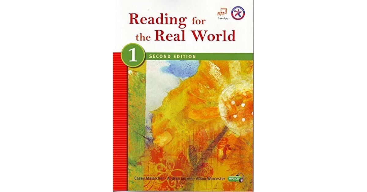 Reading for the Real World 1, Second Edition by Casey Malarcher