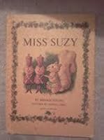 Miss Suzy (Miss Suzy, #1) by Miriam Young