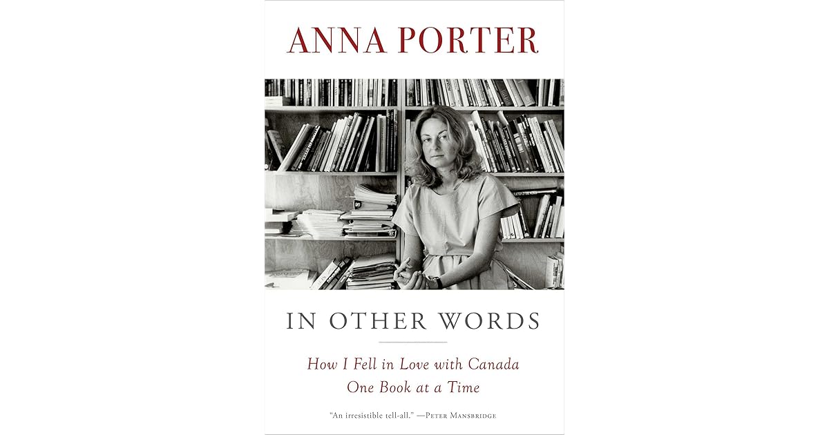 In Other Words: How I Fell in Love with Canada One Book at a Time by ...