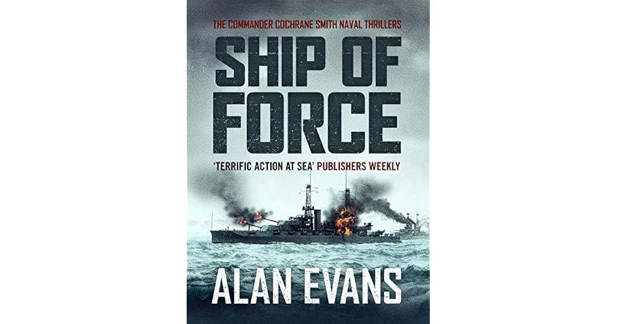 Ship of Force by Alan Evans