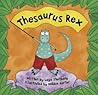 Thesaurus Rex by Laya Steinberg