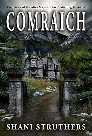 Comraich (Jessamine #2) by Shani Struthers