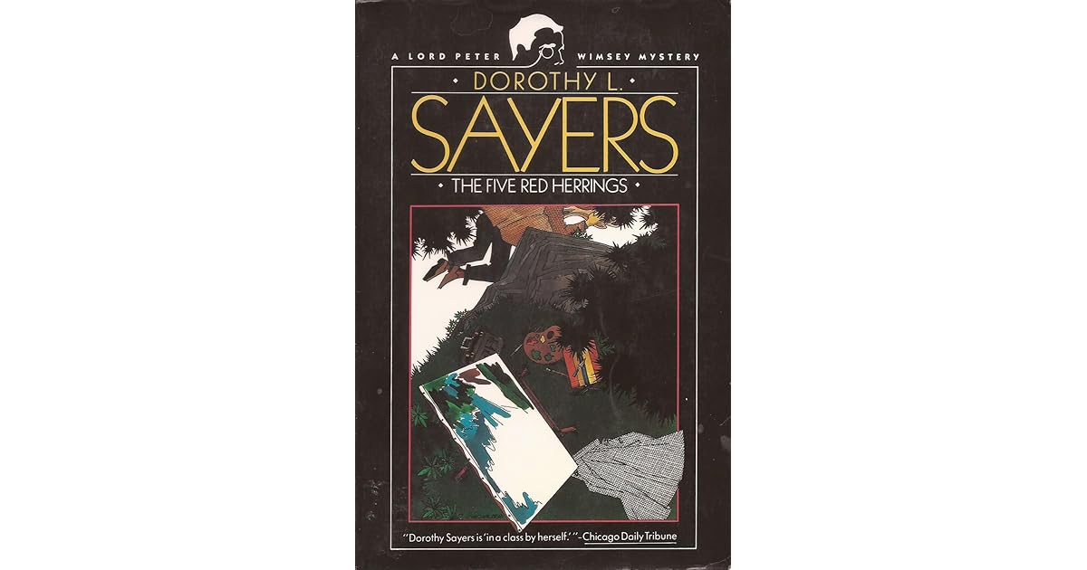 The Five Red Herrings by Dorothy L. Sayers