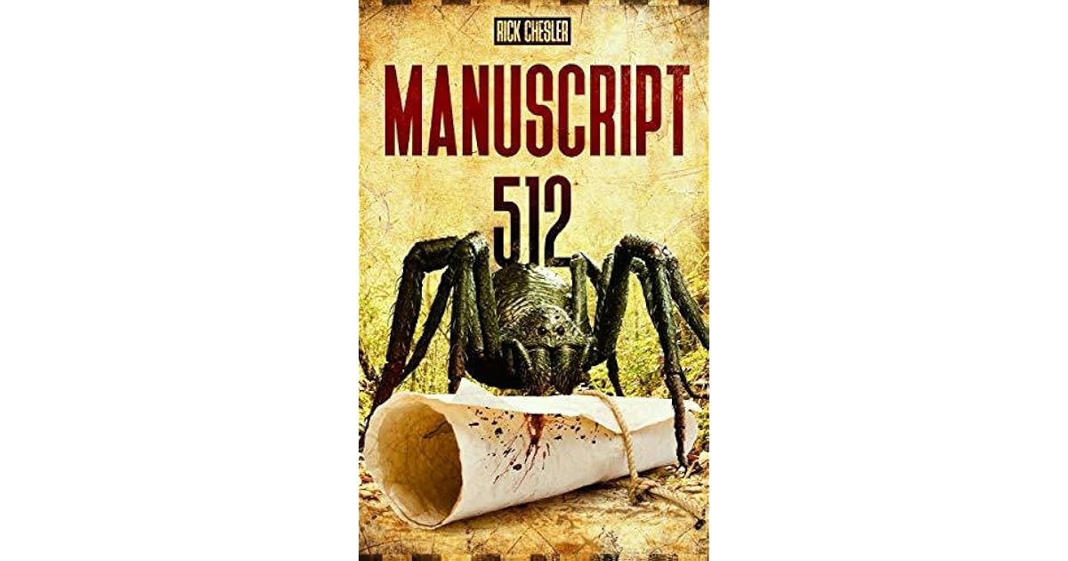 Manuscript 512 by Rick Chesler