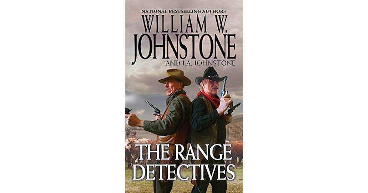 The Range Detectives by William W. Johnstone