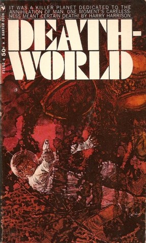 Deathworld (Deathworld, #1) by Harry Harrison