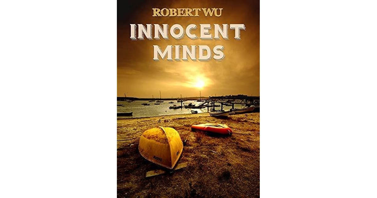 Innocent Minds by Robert Wu