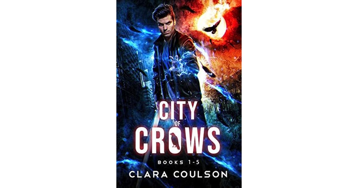 City of Crows: Books 1-5 Box Set by Clara Coulson