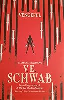 Vengeful (Villains, #2) by V.E. Schwab