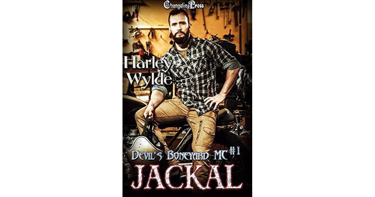 Jackal (Devil's Boneyard MC #1) by Harley Wylde