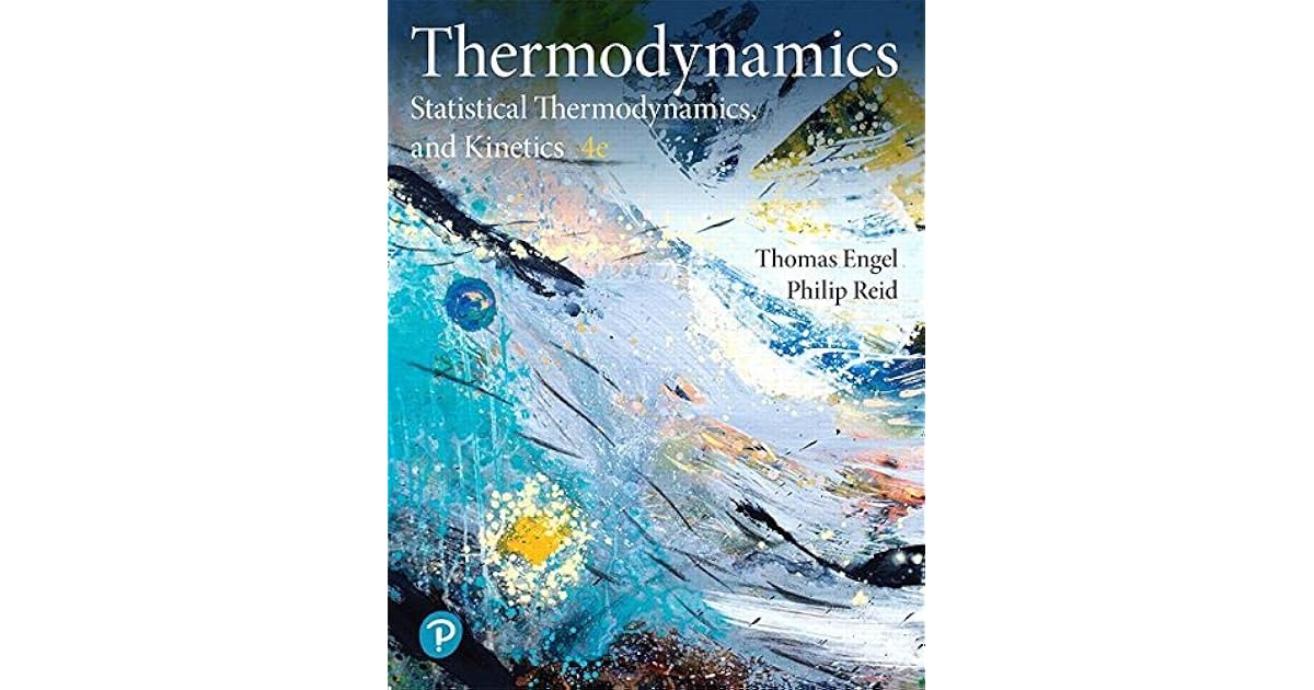 Physical Chemistry: Thermodynamics, Statistical Thermodynamics ...