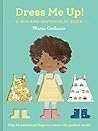 D Is for Dress Up: The ABC's of What We Wear by Maria Carluccio