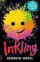 Inkling by Kenneth Oppel