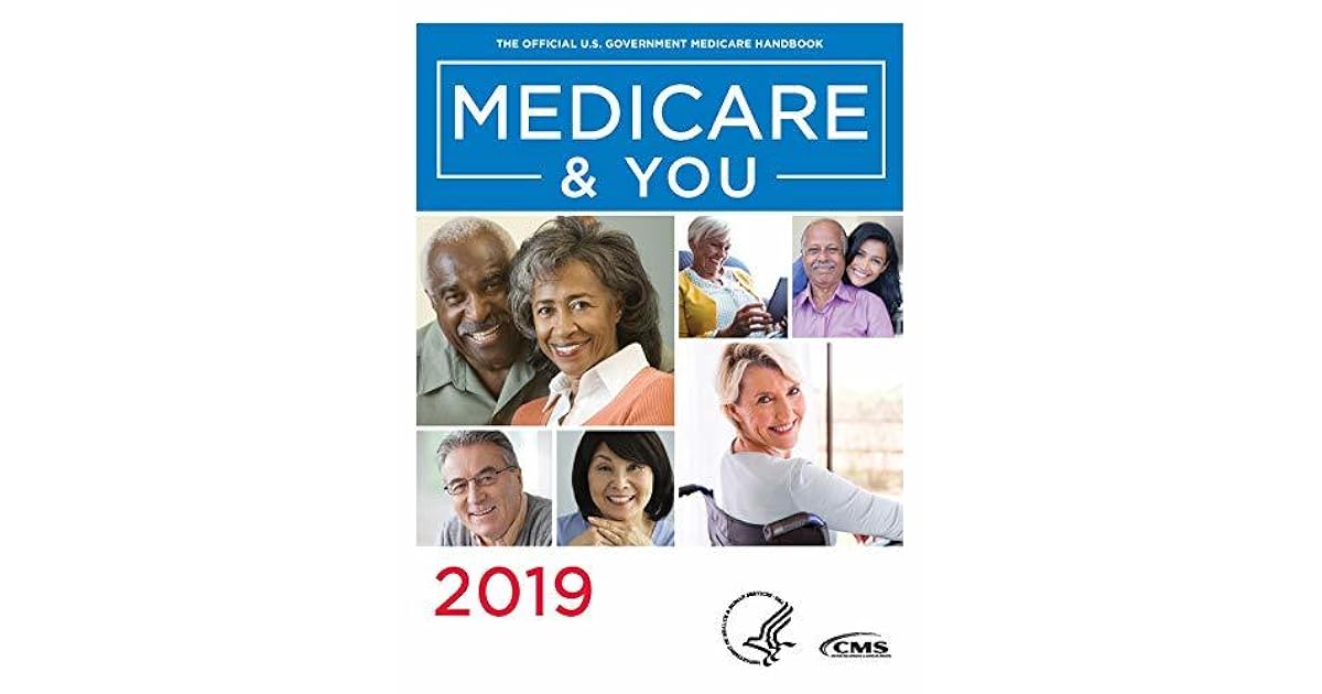Medicare & You 2019: The Official U.S. Government Medicare Handbook by ...