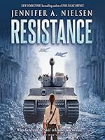 Resistance by Jennifer A. Nielsen