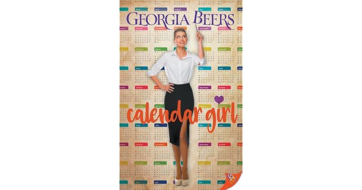 Calendar Girl by Georgia Beers