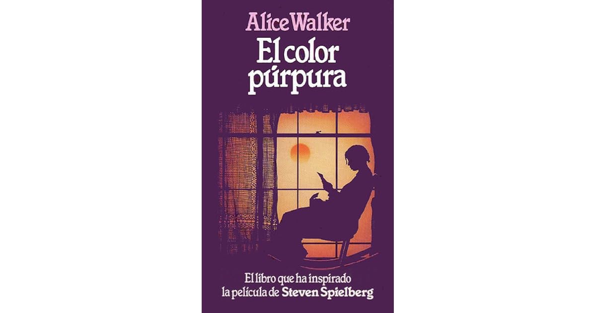 El Color Púrpura by Alice Walker