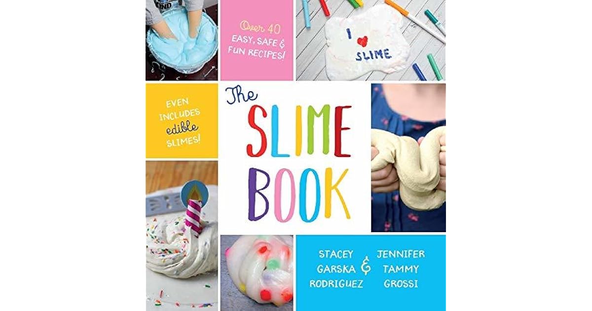 The Slime Book by Stacey Garska Rodriguez