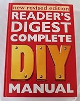 New Complete Do-It-Yourself Manual by Reader's Digest Association