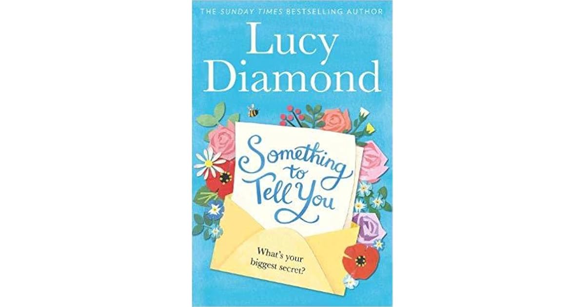 Something To Tell You by Lucy Diamond