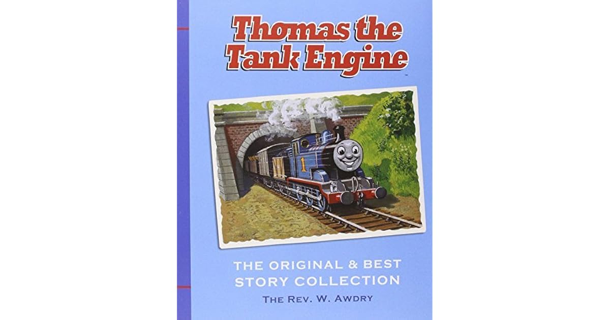 Thomas the Tank Engine Story Treasury: Complete Collection by Wilbert Awdry