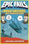 The Wright Brothers: How They Invented the Airplane by Russell Freedman