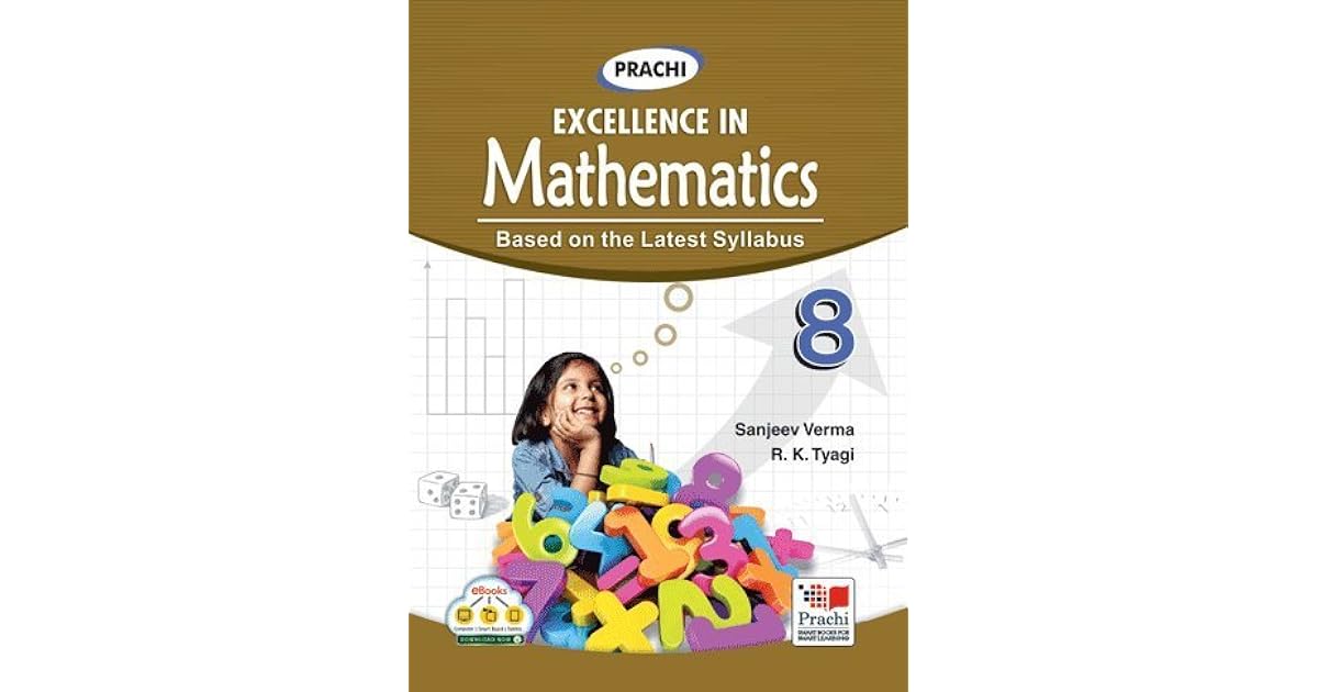 EXCELLENCE IN MATHEMATICS CLASS 8 by Sanjeev Verma.R.K.Tyagi