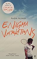 Enigma Variations by André Aciman