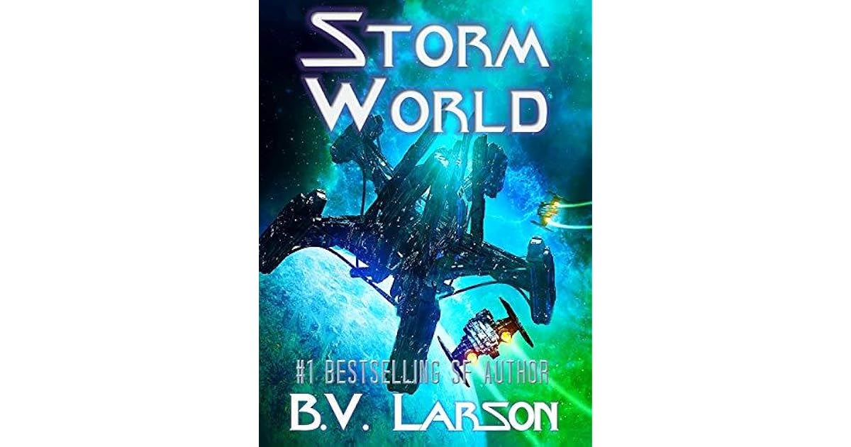 Storm World (Undying Mercenaries #10) by B.V. Larson