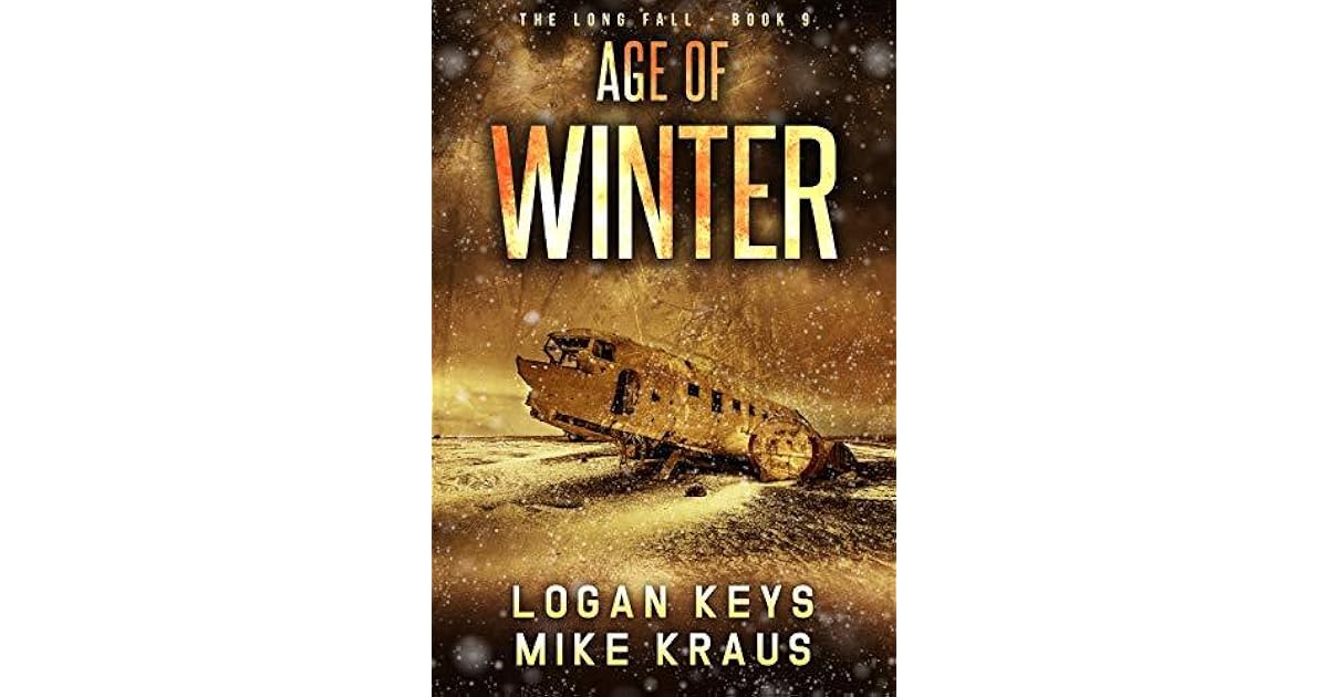 Age of Winter (The Long Fall #9) by Logan Keys