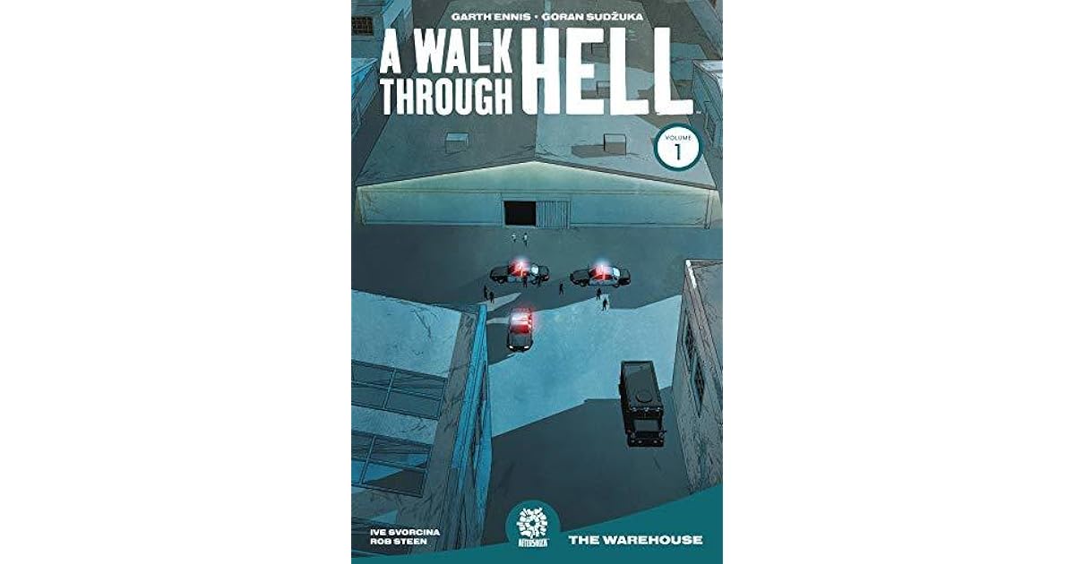 A Walk Through Hell, Volume 1 by Garth Ennis