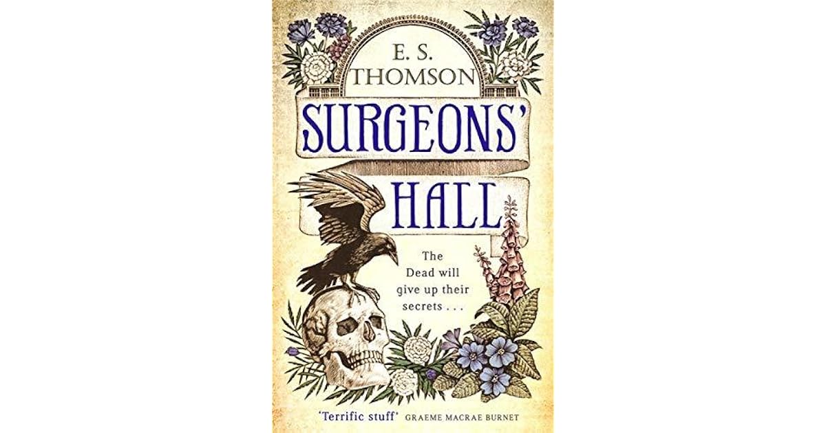 Surgeons’ Hall (Jem Flockhart #4) by E.S. Thomson