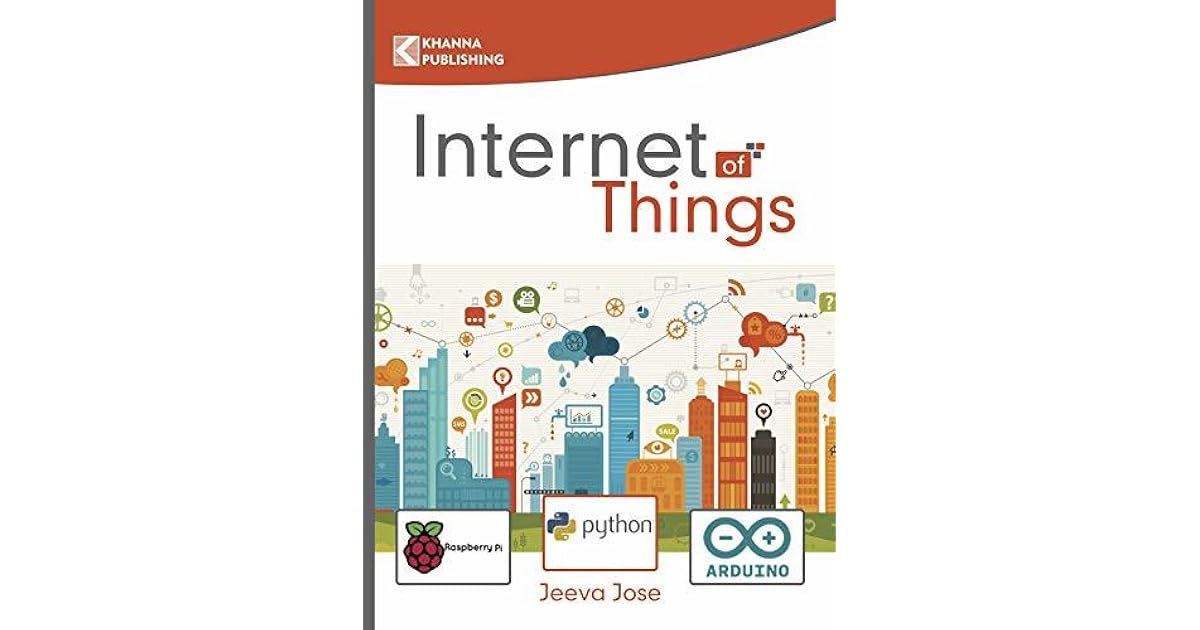Internet of Things by Jeeva Jose