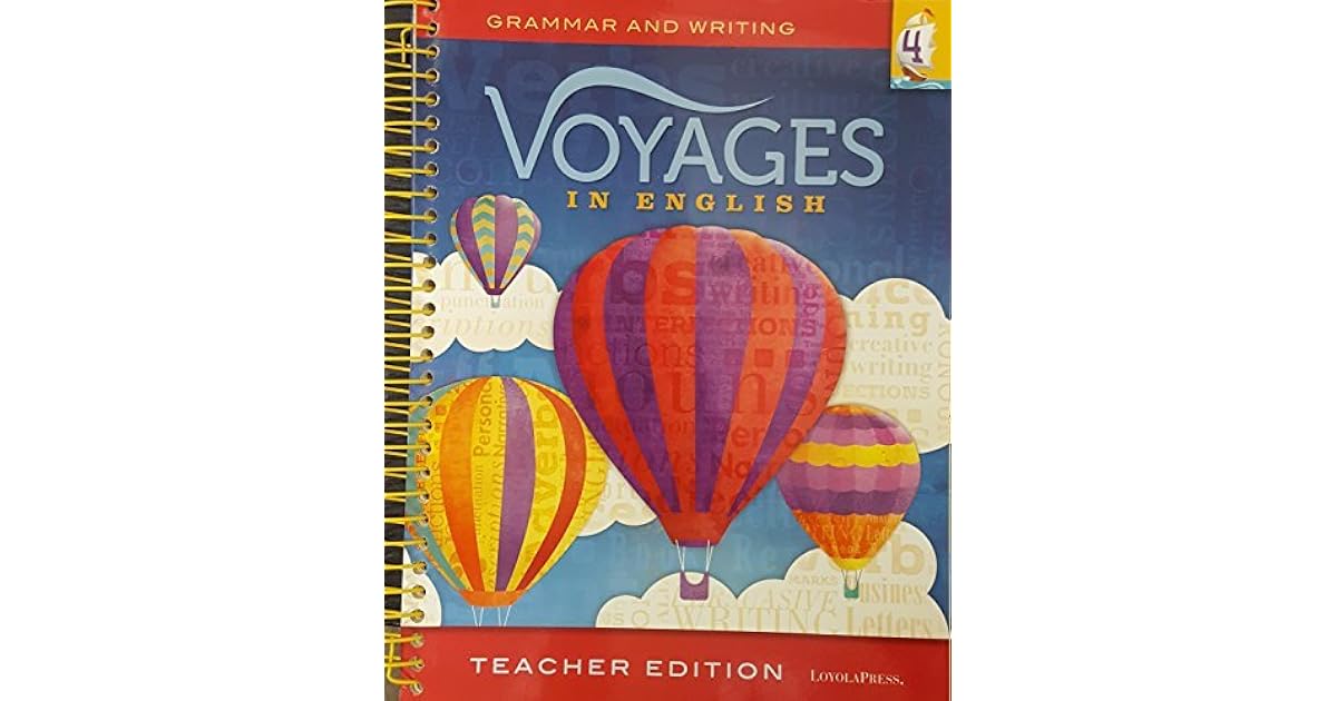 Voyages In English Grammar And Writing Grade 4 Teacher Edition