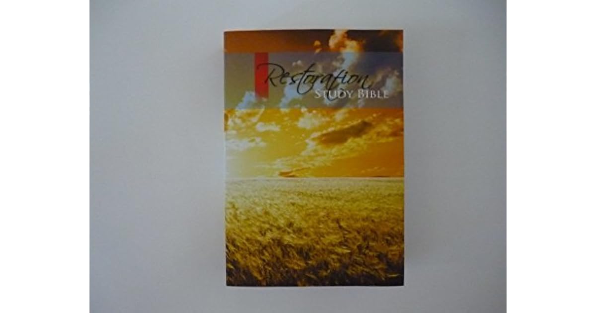 Restoration Study Bible 3rd edition by Yahweh's Restoration Ministry