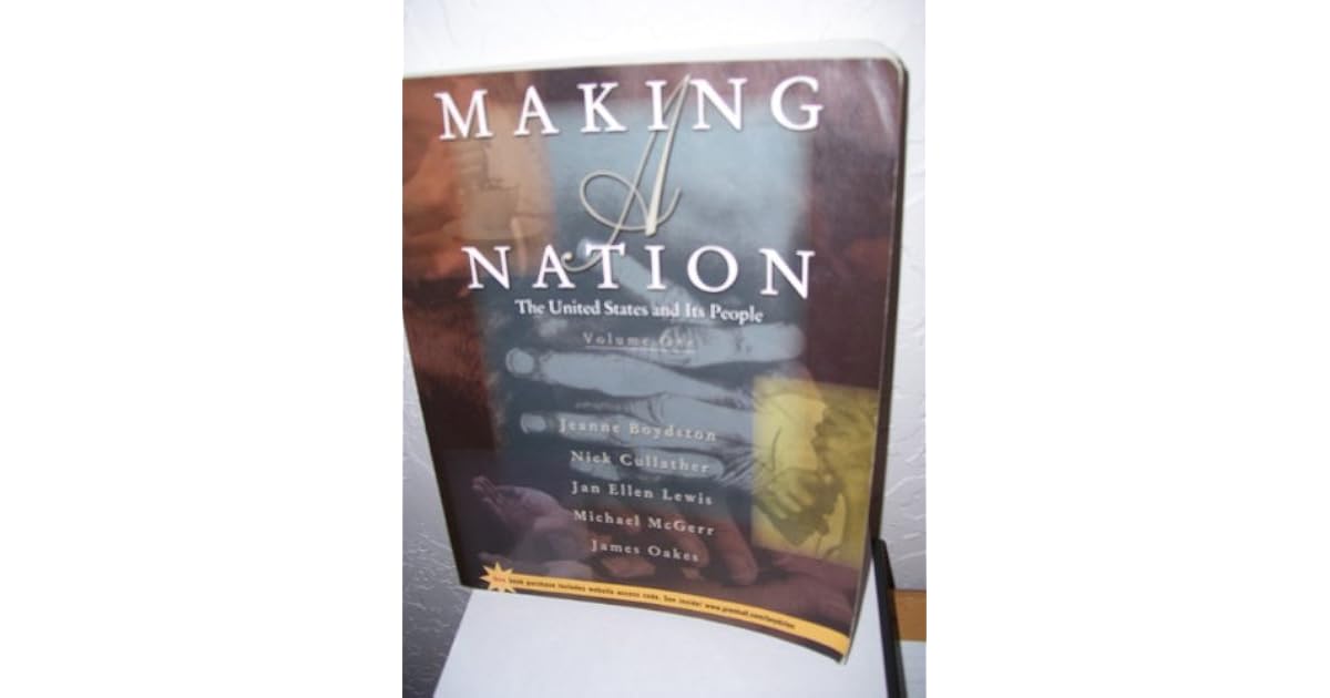 Making a Nation: Volume 2 by Jeanne Boydston