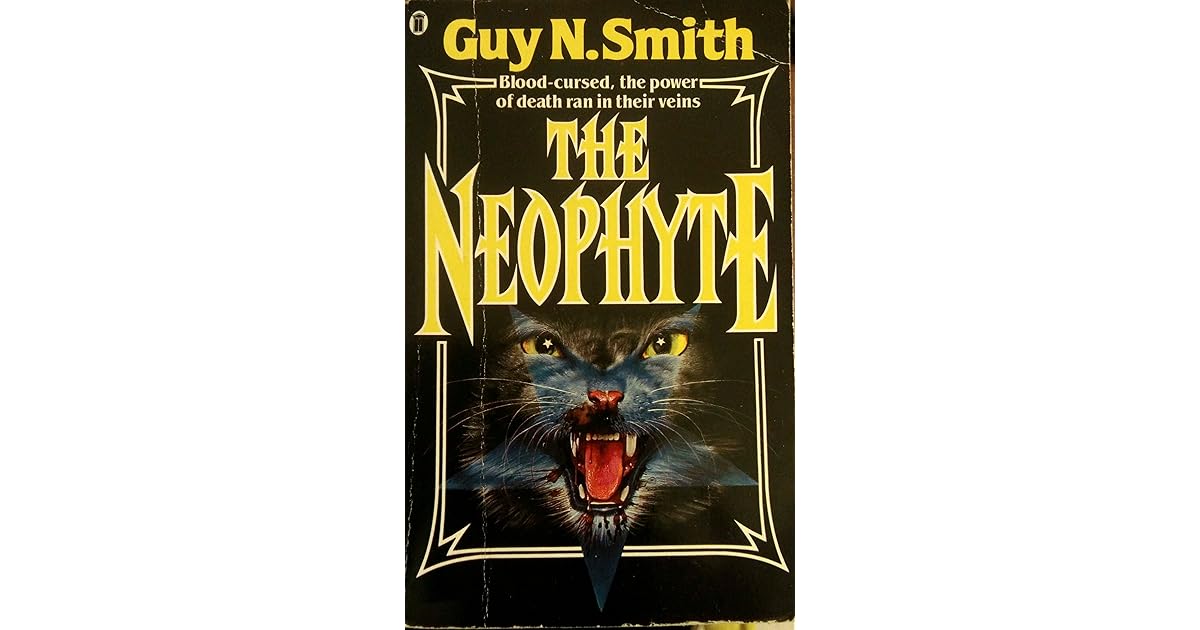 The Neophyte by Guy N. Smith