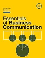 Essentials of Business Communication by Mary Ellen Guffey