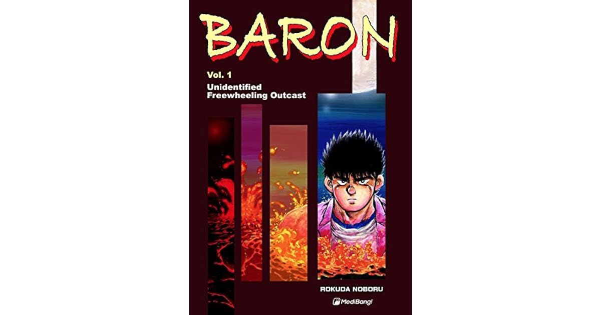 Baron Vol. 1 (Baron, Volume Collections) by Rokuda Noboru