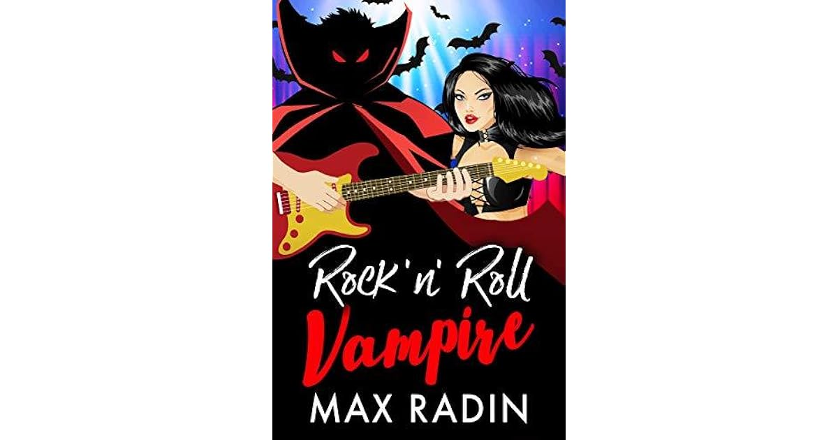 Rock 'n' Roll Vampire by Max Radin