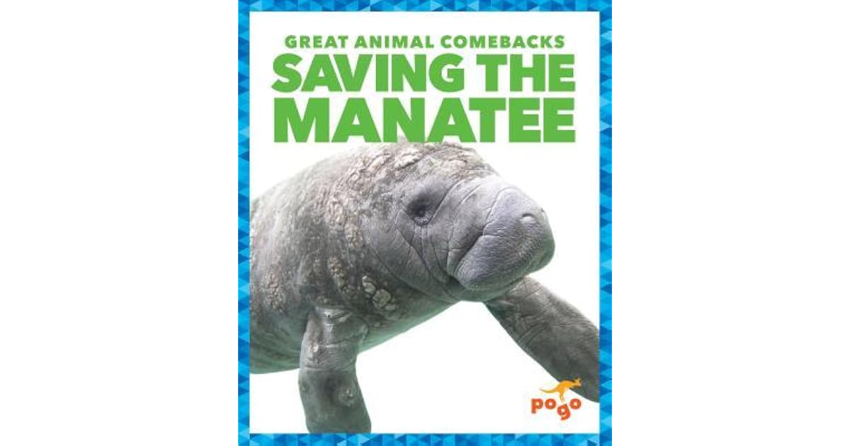 Saving the Manatee by Karen Latchana Kenney