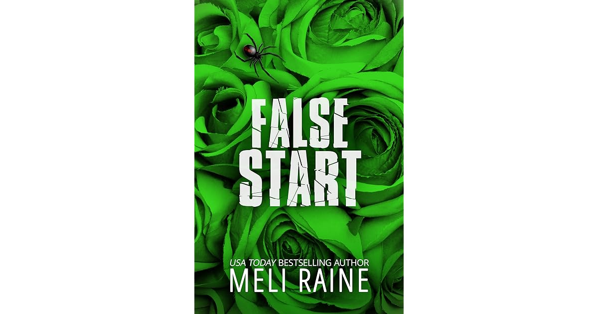 False Start (False #3) by Meli Raine