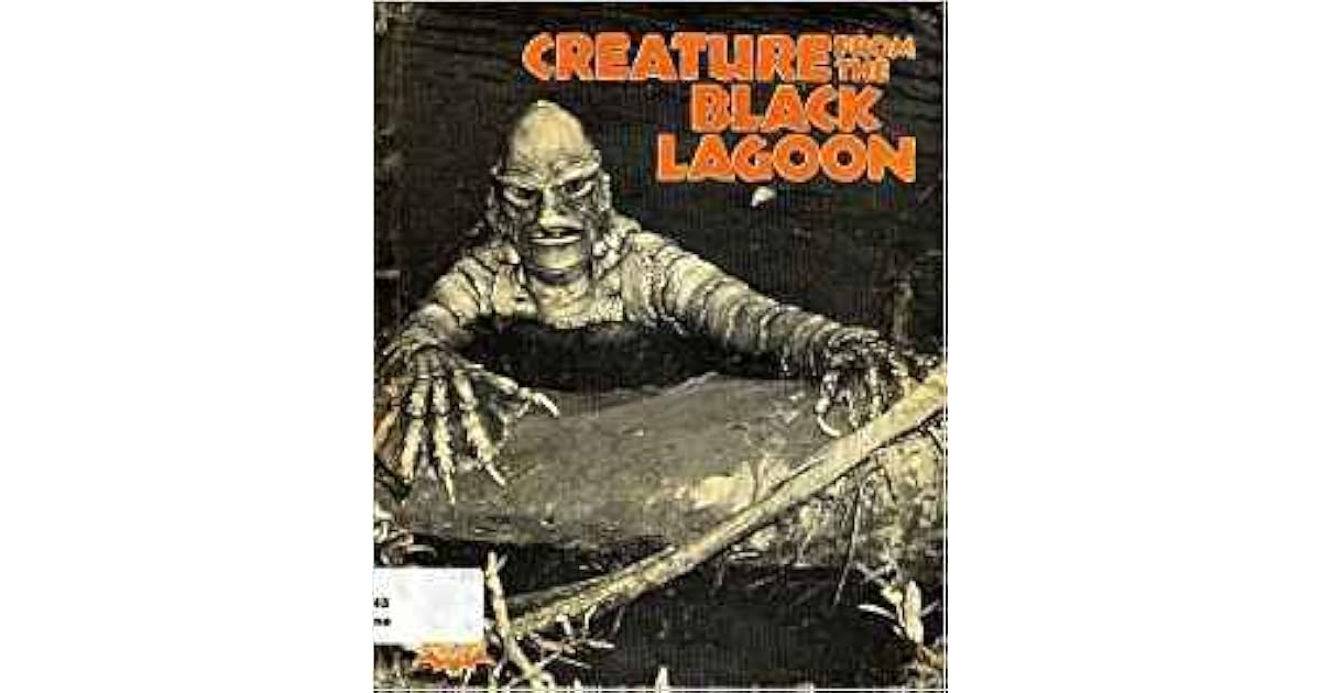 Creature from the Black Lagoon (Monsters Series) by Ian Thorne