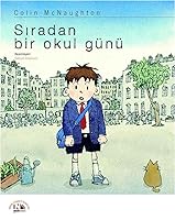 Once Upon an Ordinary School Day by Colin McNaughton