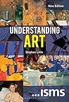 Isms: Understanding Art by Stephen Little