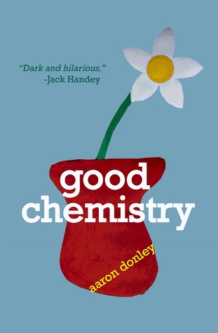 Good Chemistry by Aaron Donley